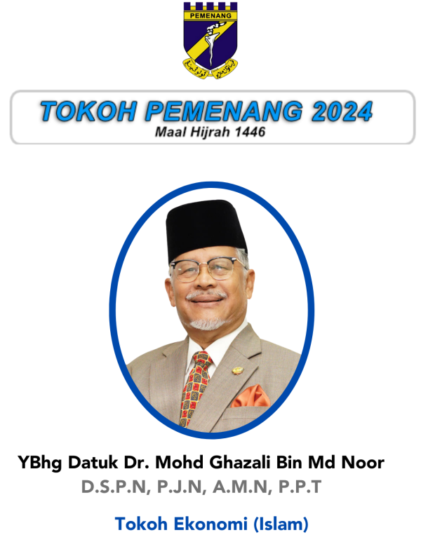 YBhg Datuk Dr. Mohd Ghazali Bin Md Noor (Tokoh Ekonomi (Islam)) – Persatuan Melayu Pulau Pinang ...